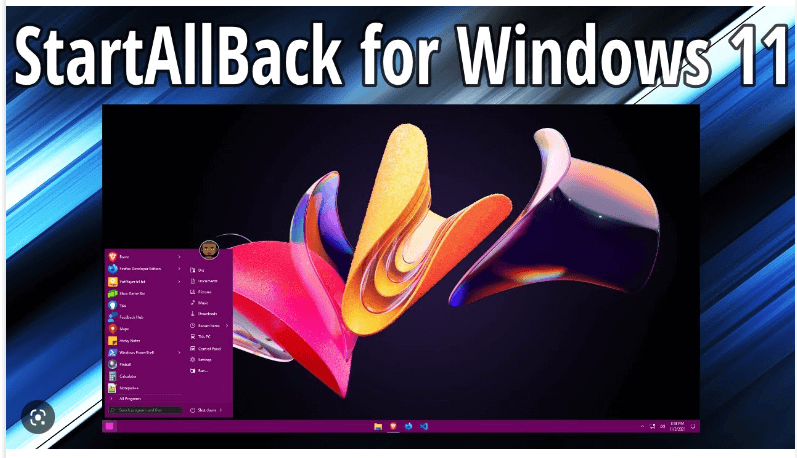 StartAllBack For Windows 7, 8, 8.1, 10 & 11 Full Activated